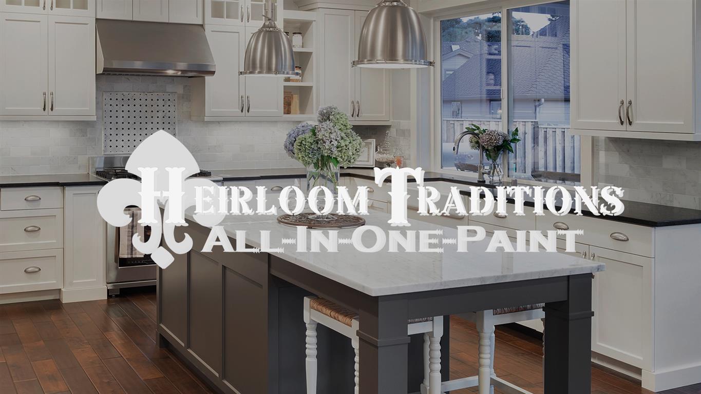 Transform Every Surface with Heirloom Traditions ALL-IN-ONE Paint ...